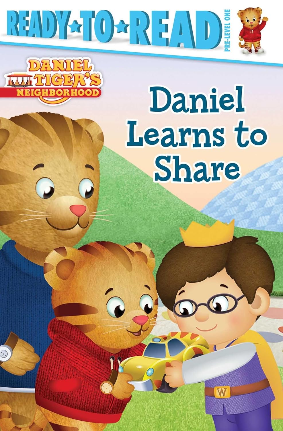 Daniel Learns to Share: Ready-to-Read Pre-Level 1 (Daniel Tiger's ...