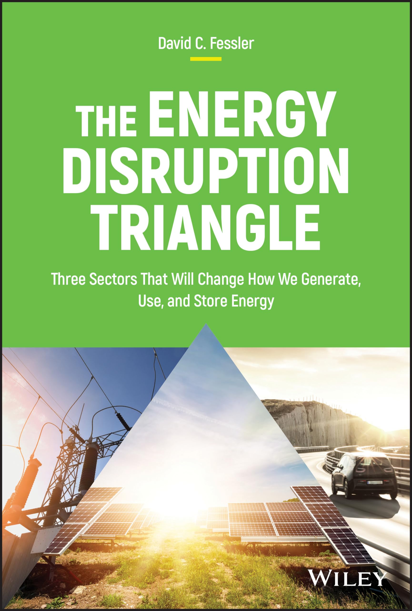 The Energy Disruption Triangle: Three Sectors That Will Change How We ...