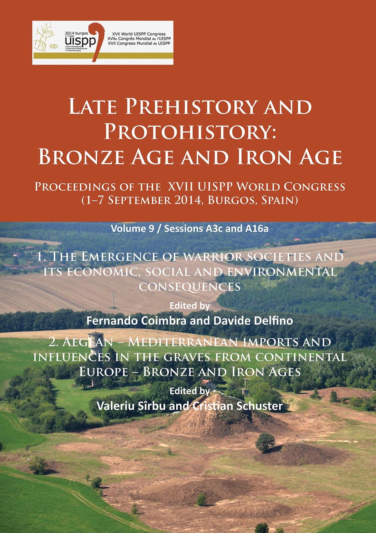 Late Prehistory and Protohistory: Bronze Age and Iron Age (1. The ...