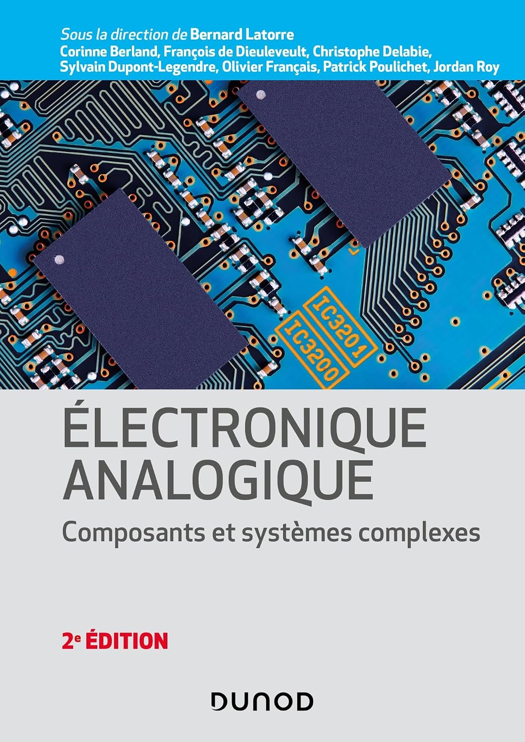 Electronique analogique - 2e éd. : Composants et systèmes complexes ...