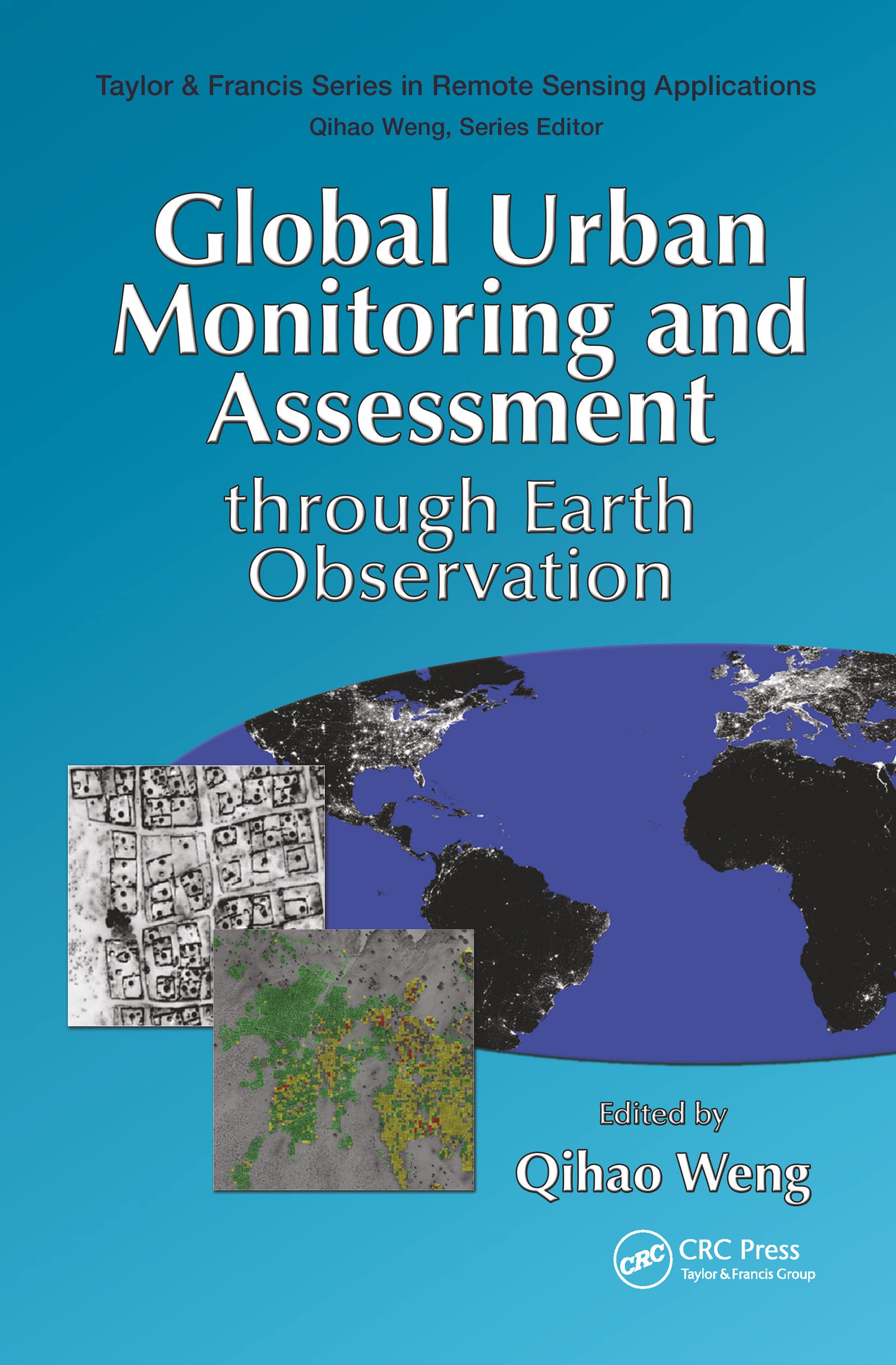 Global Urban Monitoring and Assessment through Earth Observation ...