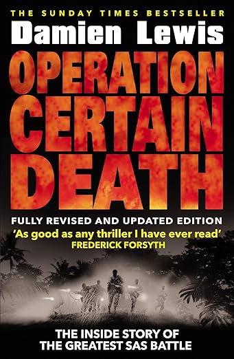 Operation Certain Death eBook : Lewis, Damien: Amazon.co.uk: Books