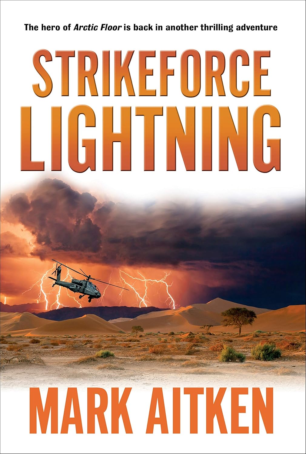 Strikeforce Lightning: Aitken, Mark: 9781743317587: Amazon.com: Books