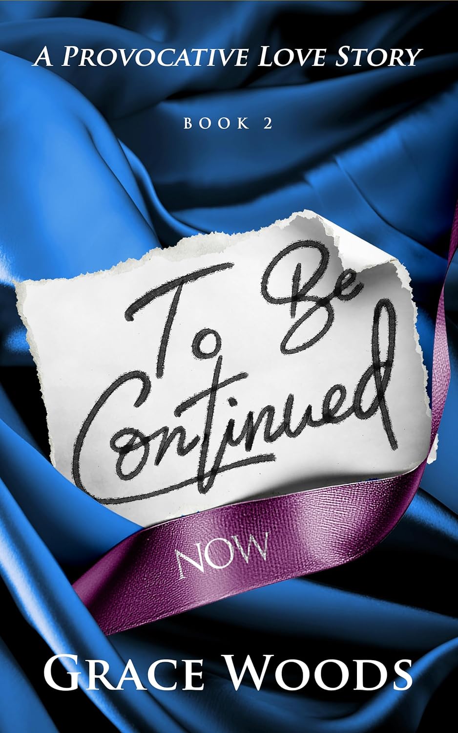 Amazon.com: To Be Continued Now (To Be Continued Series Book 2): A ...
