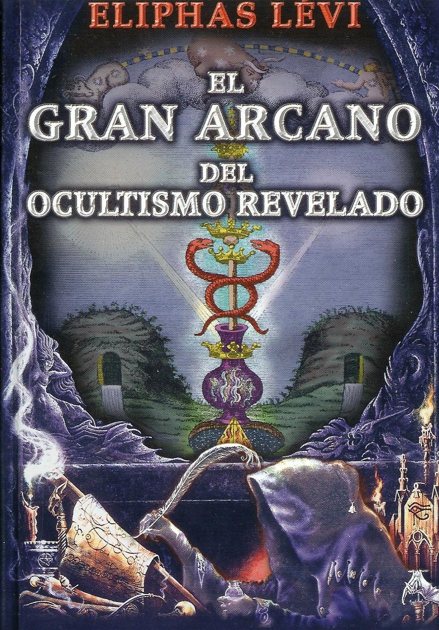 Amazon.com: El Gran Arcano del Ocultismo Revelado (Spanish Edition ...