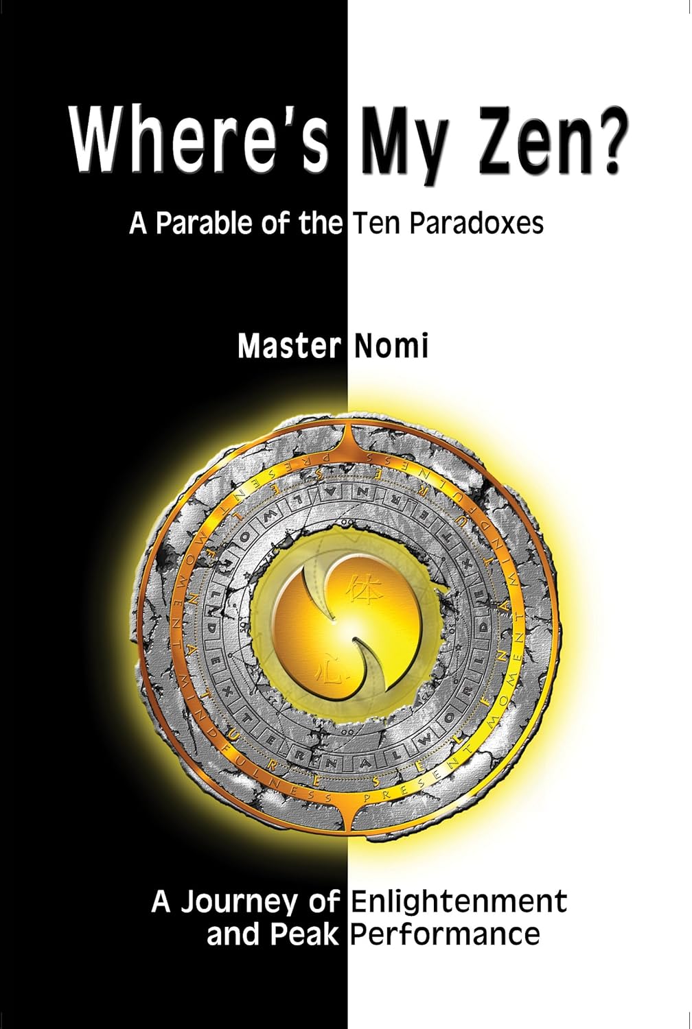 Amazon.com: Where's My Zen?: A Parable of The Ten Paradoxes eBook ...