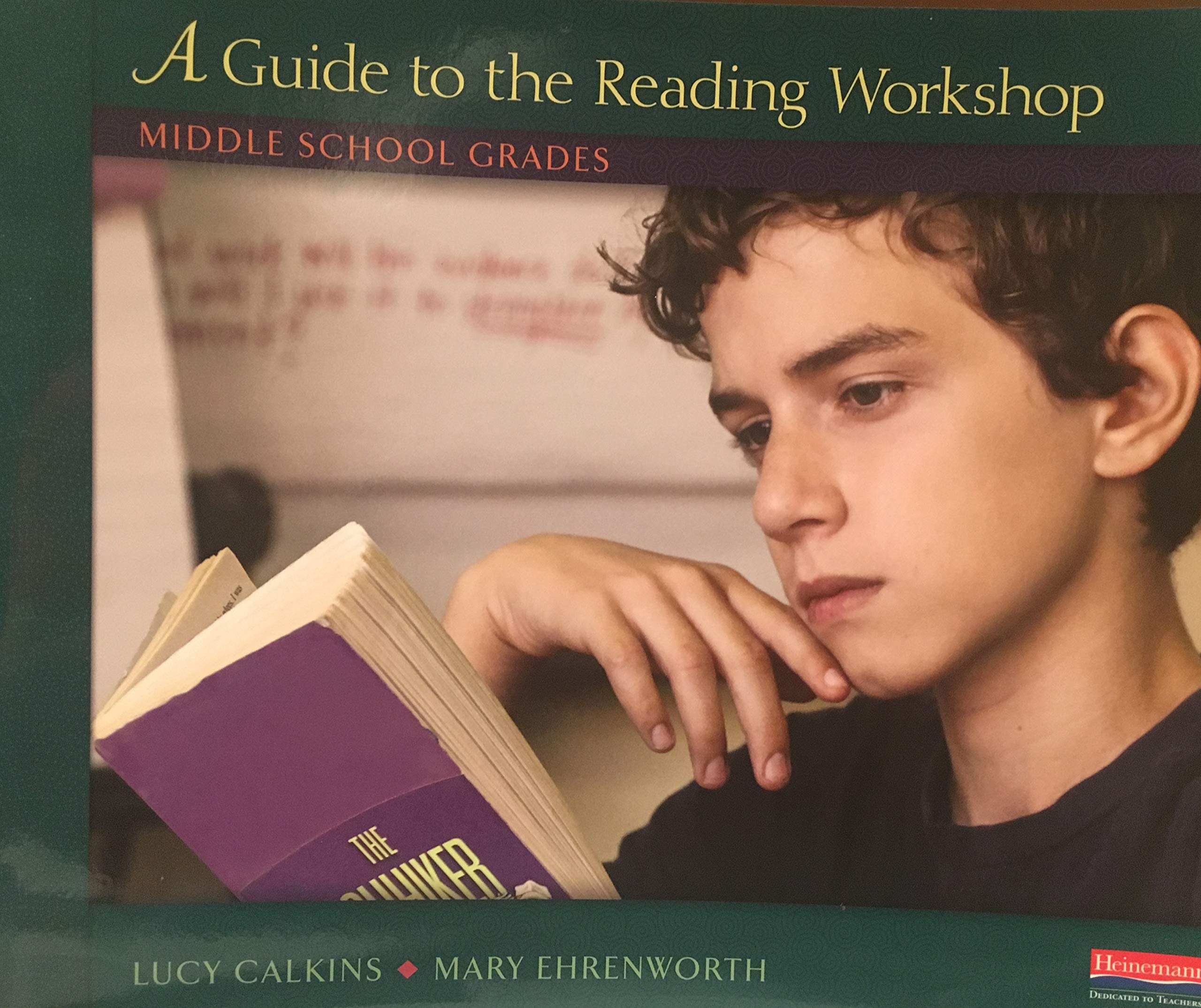 A Guide to the Reading Workshop Middle School Grades: Calkins, Lucy ...