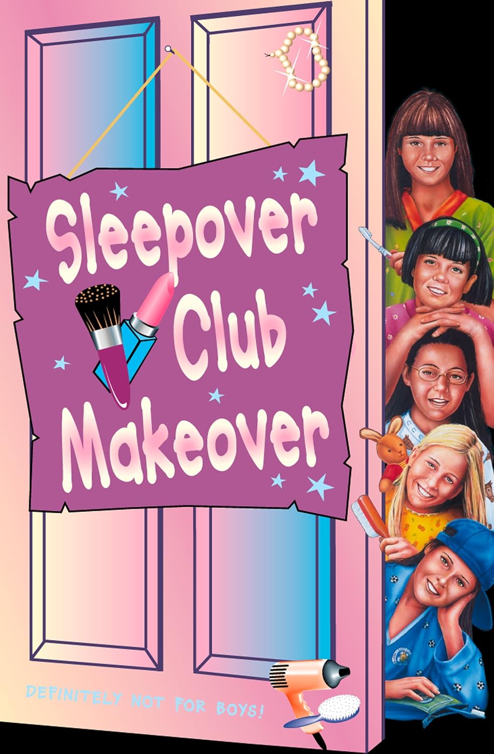 Sleepover Club Makeover: A Delightful Children's Book About Fashion and ...
