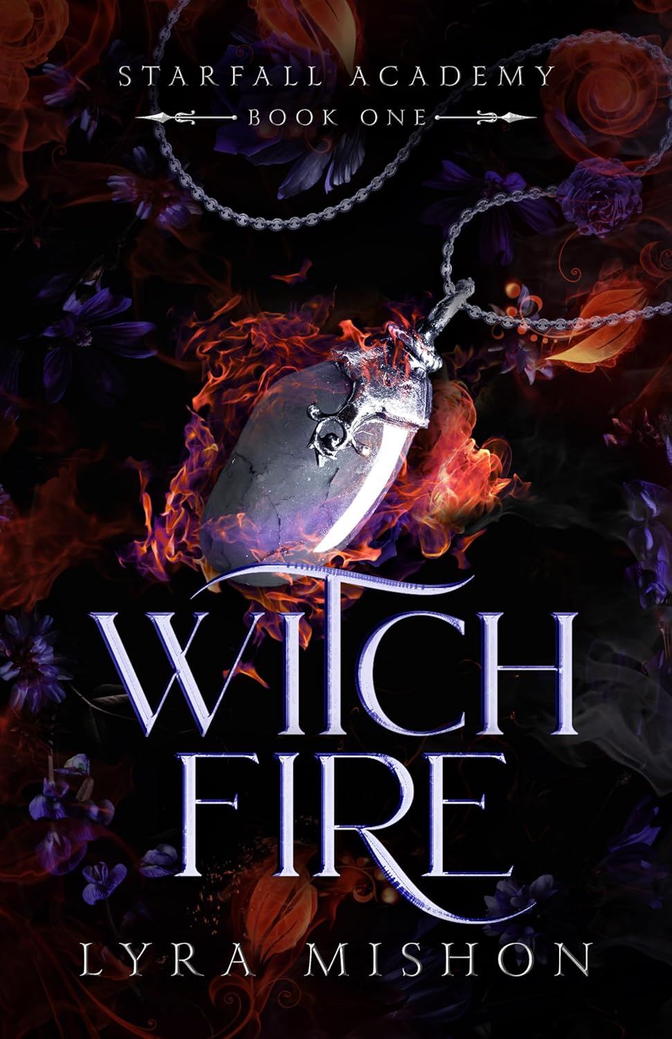 Witch Fire: A why choose paranormal academy romance (Starfall Academy ...