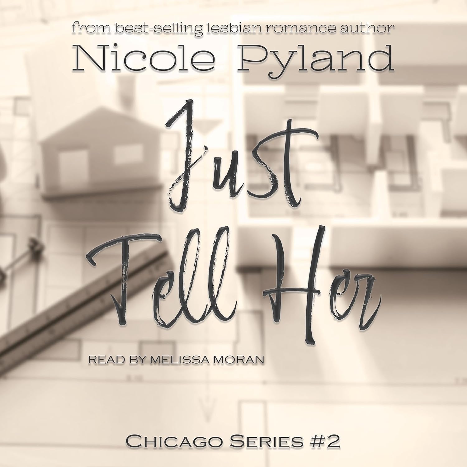 Amazon.com: Just Tell Her: Chicago Series, Book 2 (Audible Audio ...