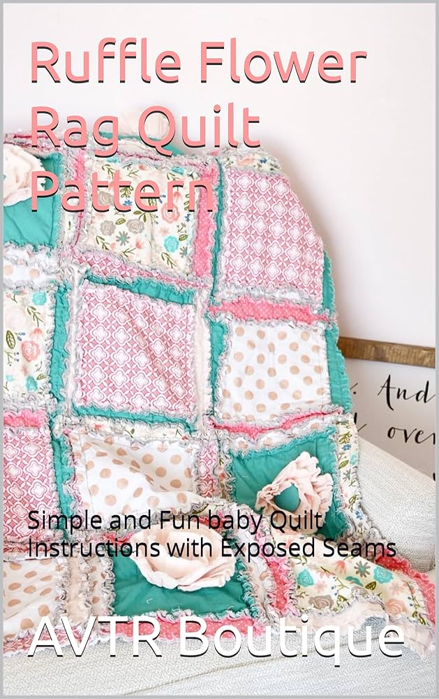 Baby Rag Quilt Patterns