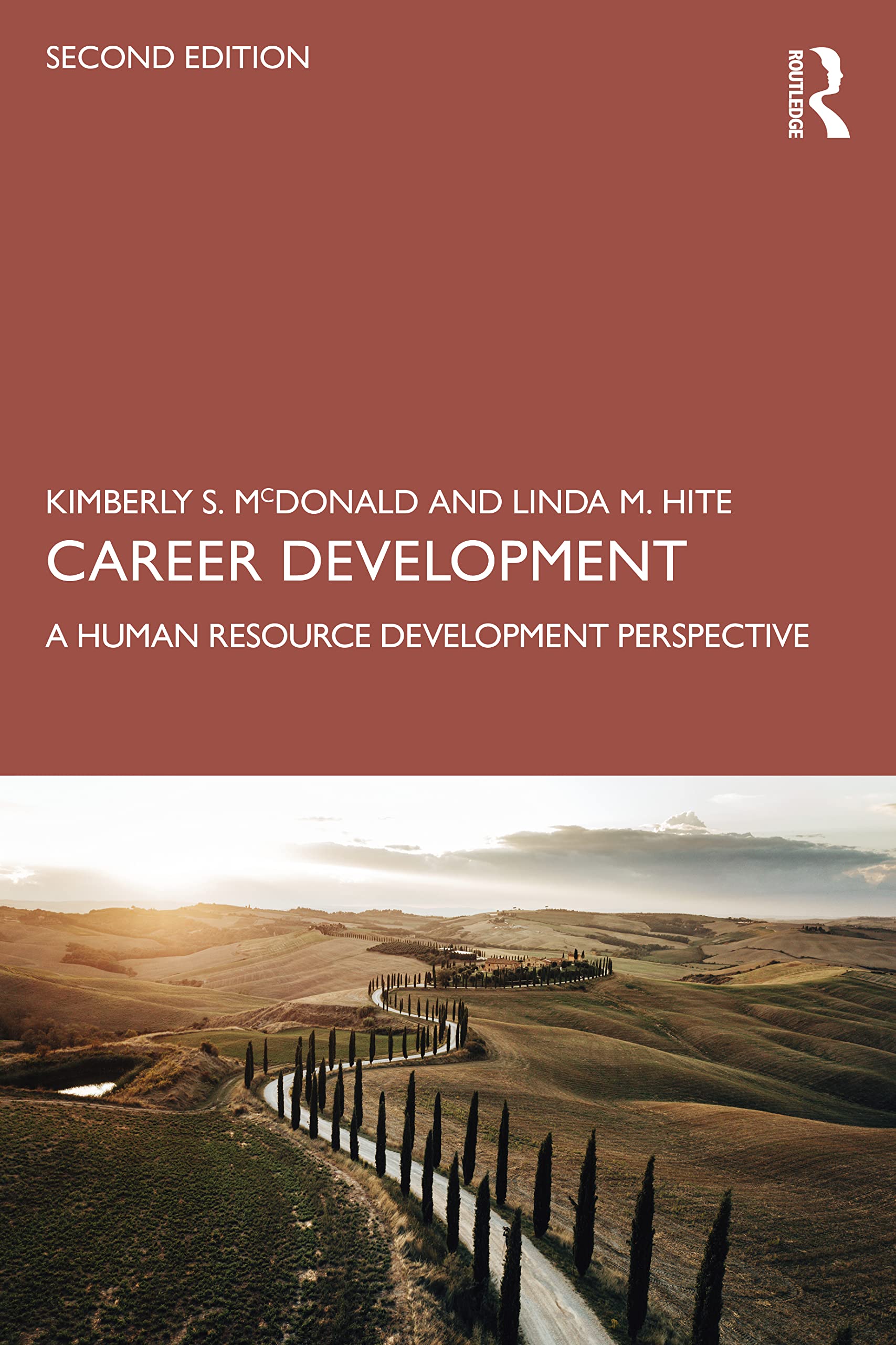 Career Development: McDonald, Kimberly S., Hite, Linda M ...