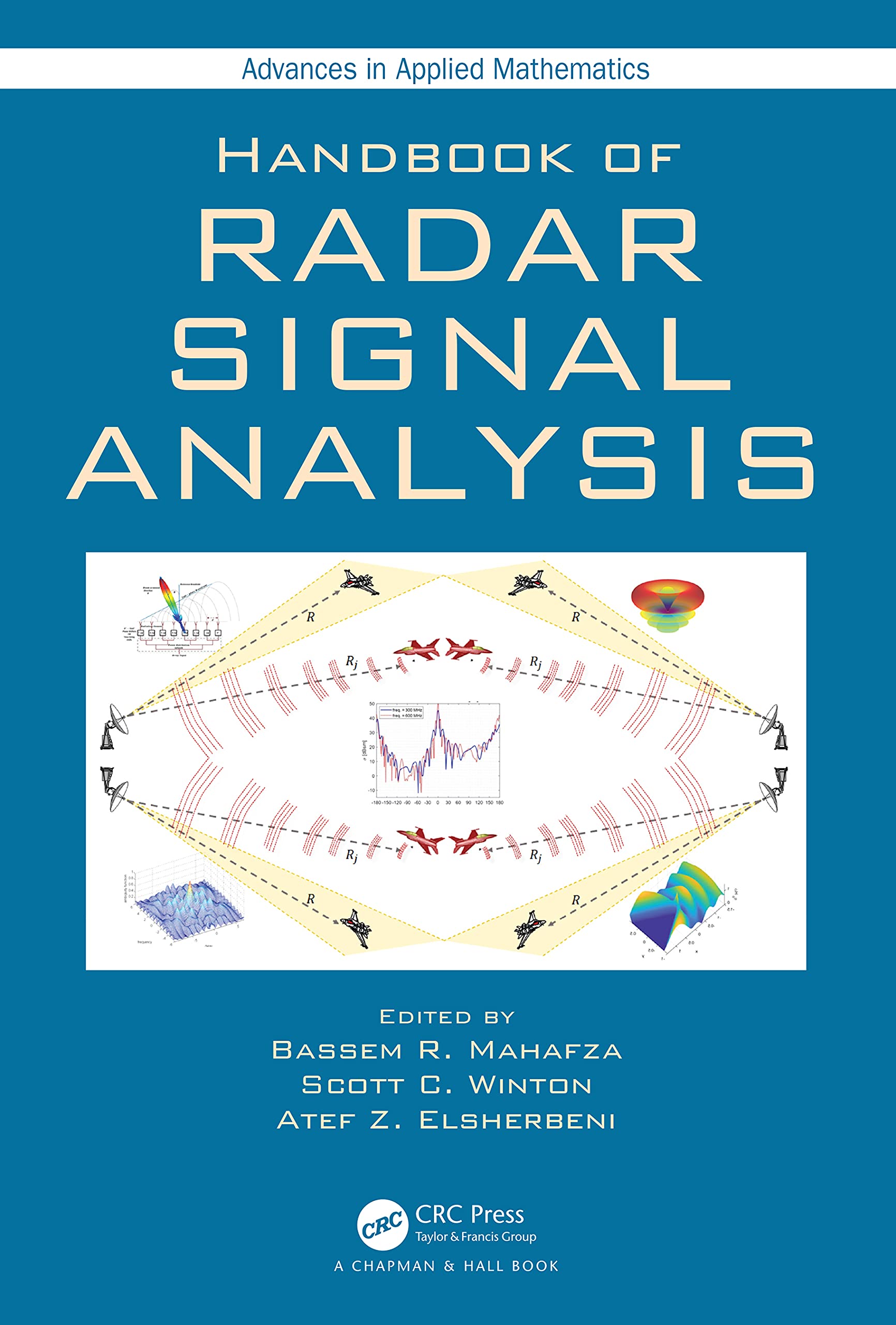 Handbook Of Radar Signal Analysis