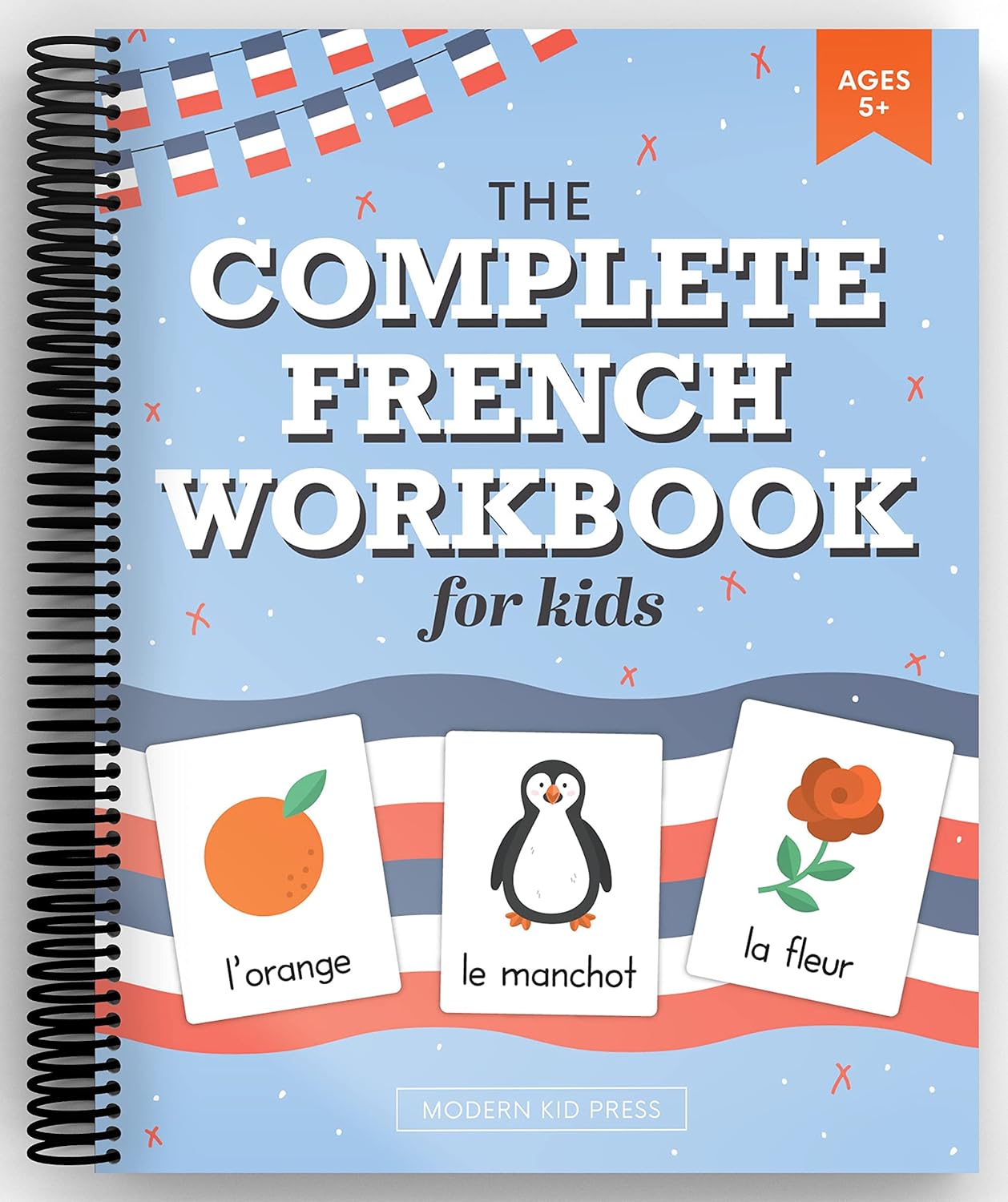 The French Workbook for Kids: A Fun and Easy Beginner's Guide to ...