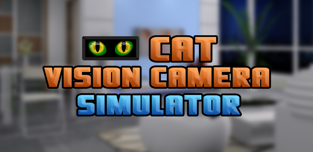 Cat Vision Camera Simulator:Amazon.com:Appstore for Android