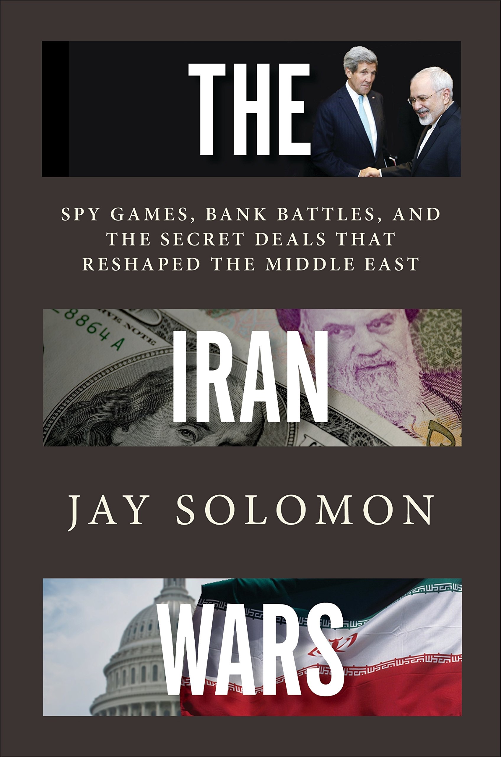 Snapklik.com : The Iran Wars: Spy Games, Bank Battles, And The Secret ...