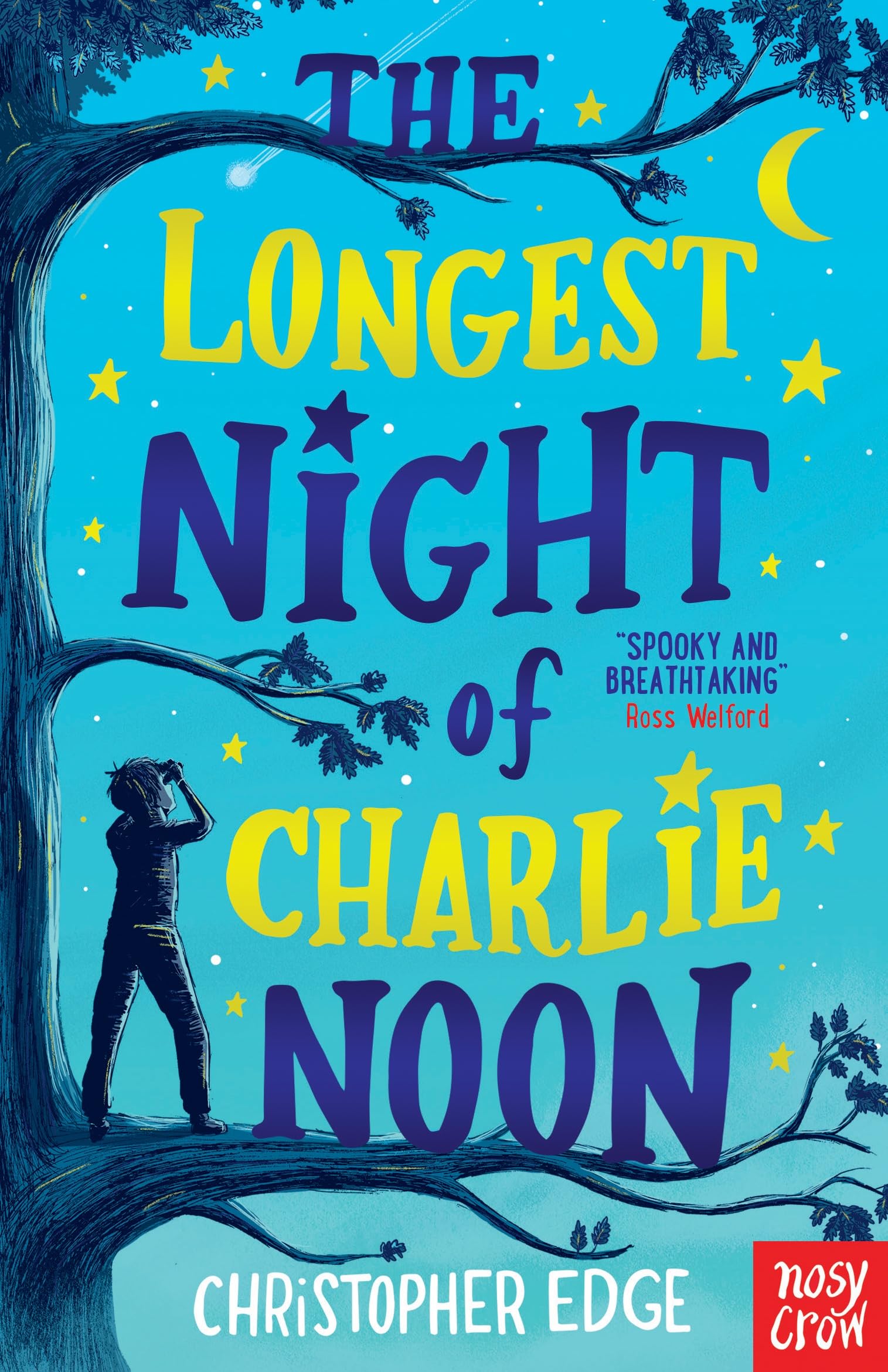 The Longest Night of Charlie Noon: Christopher Edge: 9781788004947 ...