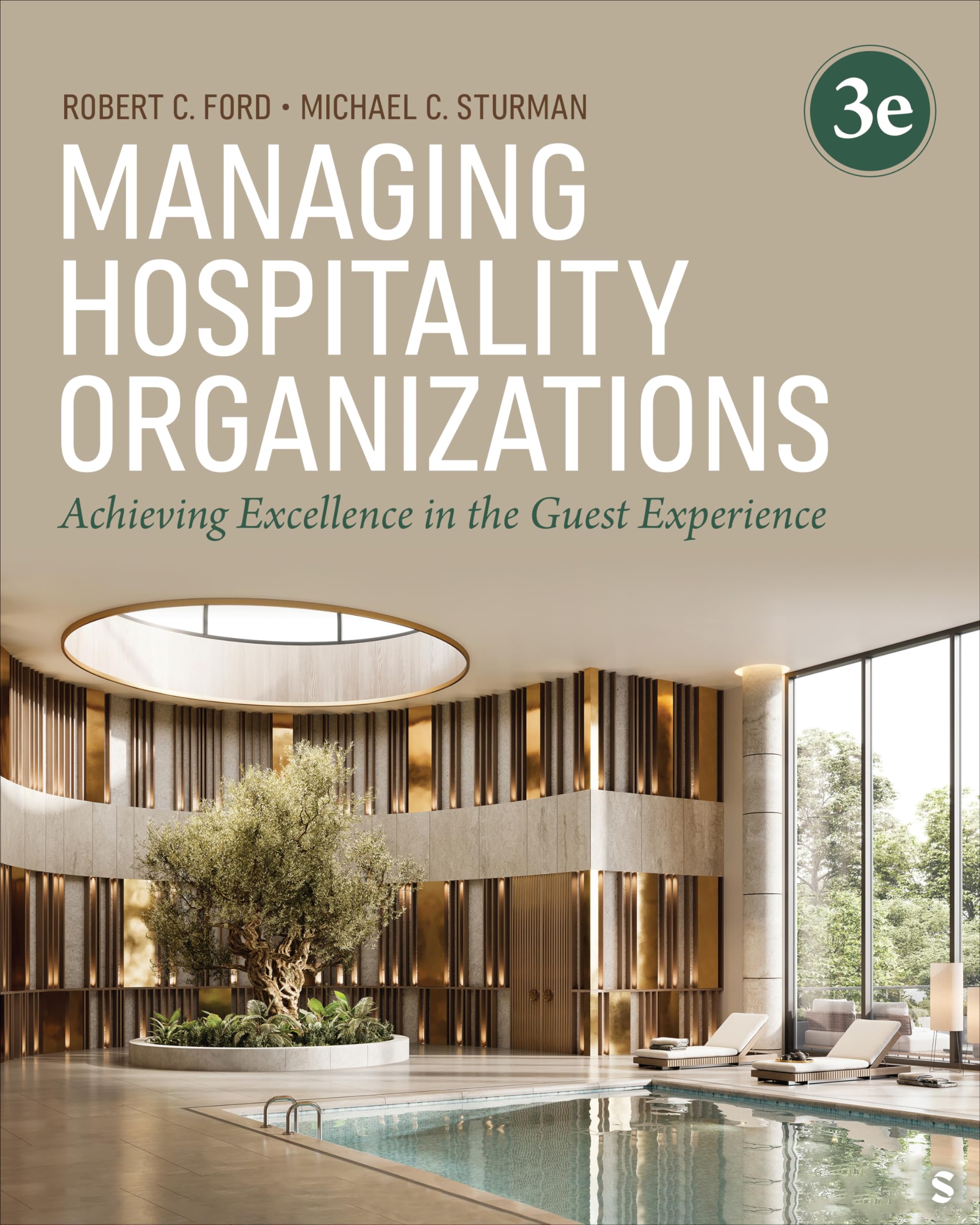 Managing Hospitality Organizations: Achieving Excellence in the Guest ...