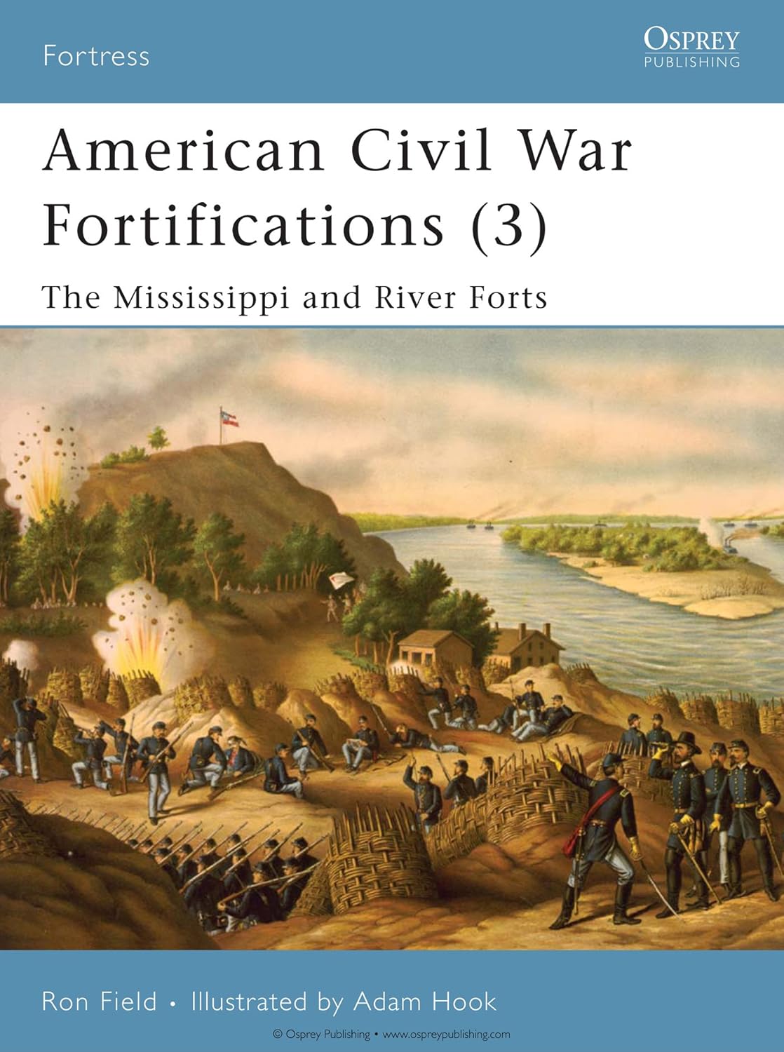 Amazon.com: American Civil War Fortifications (3): The Mississippi and ...