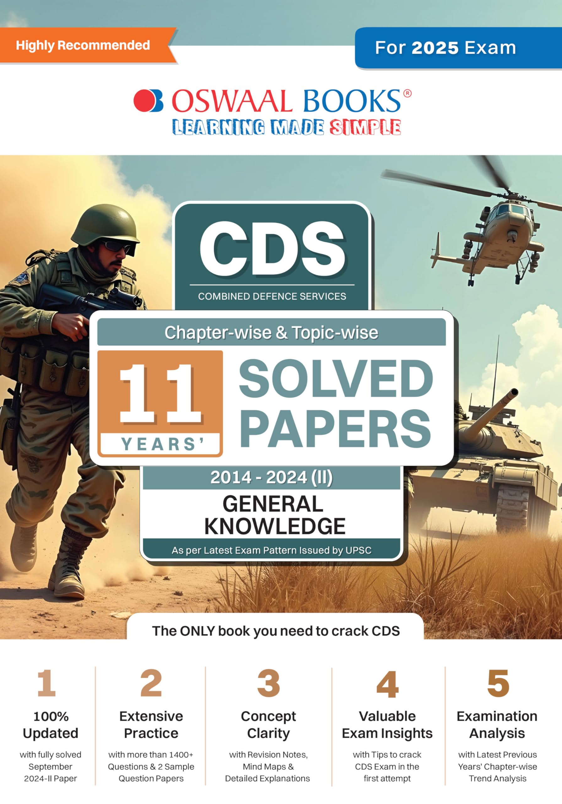 Oswaal CDS (Combined Defence Services) Chapter-wise & Topic-wise 11 Years' Solved Papers 2014 ...