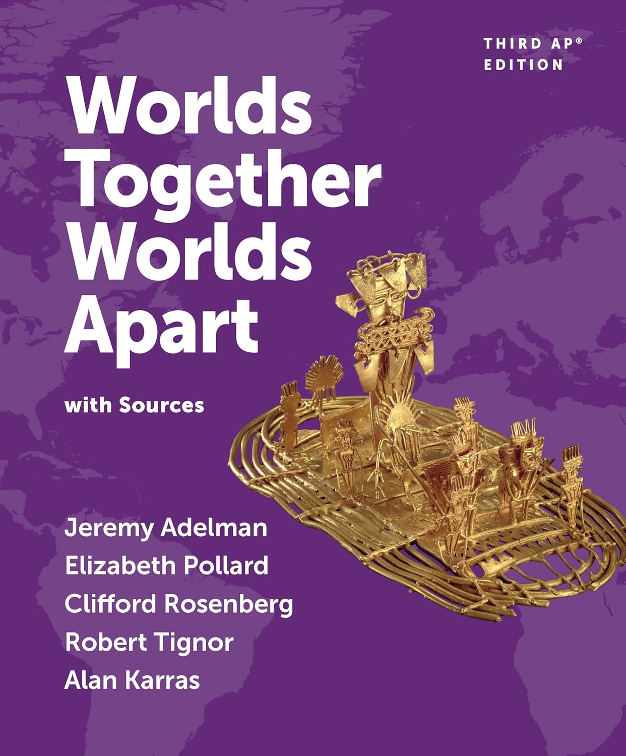 Amazon.com: Worlds Together, Worlds Apart: with Sources eBook : Adelman, Jeremy, Pollard ...