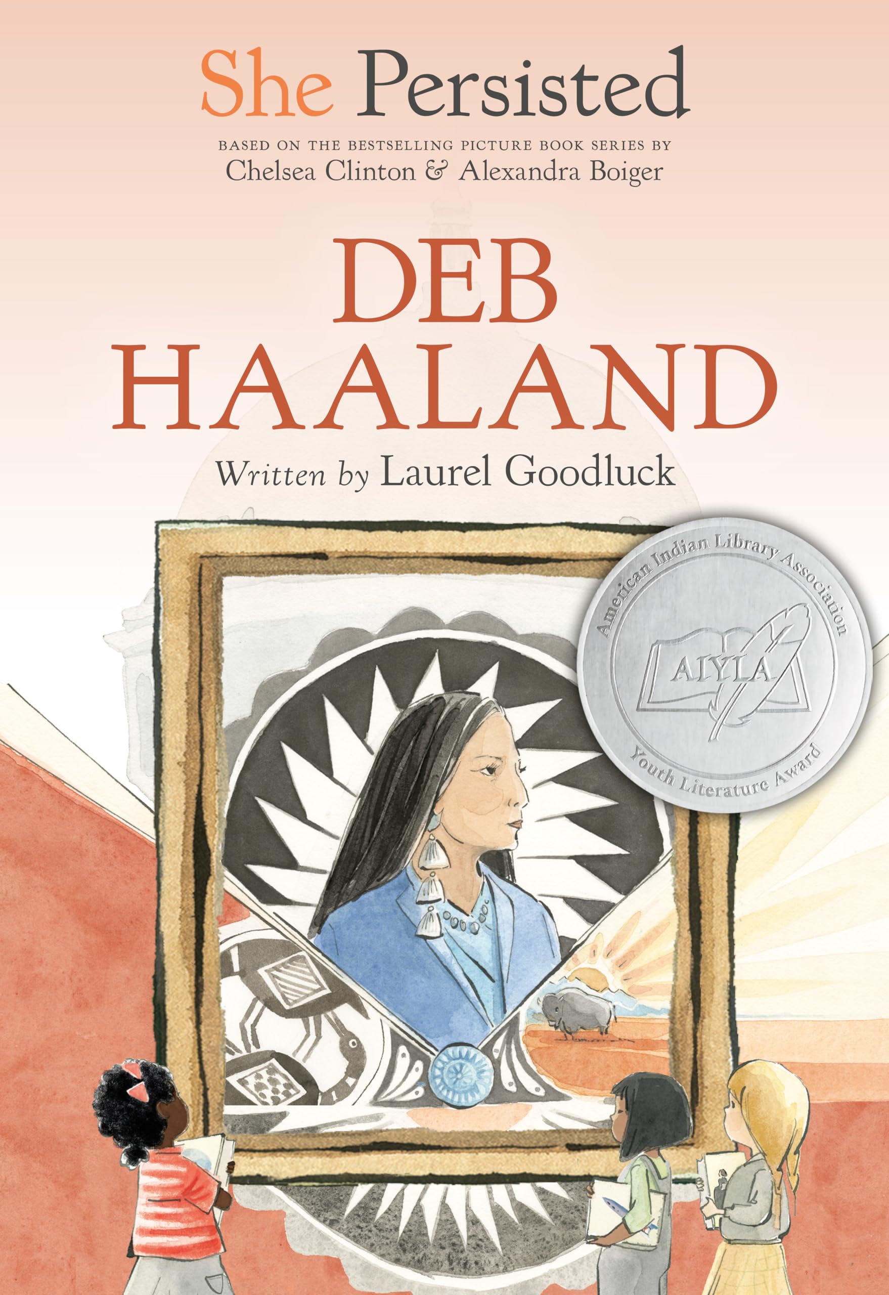 Amazon.com: She Persisted: Deb Haaland: 9780593620700: Goodluck, Laurel ...