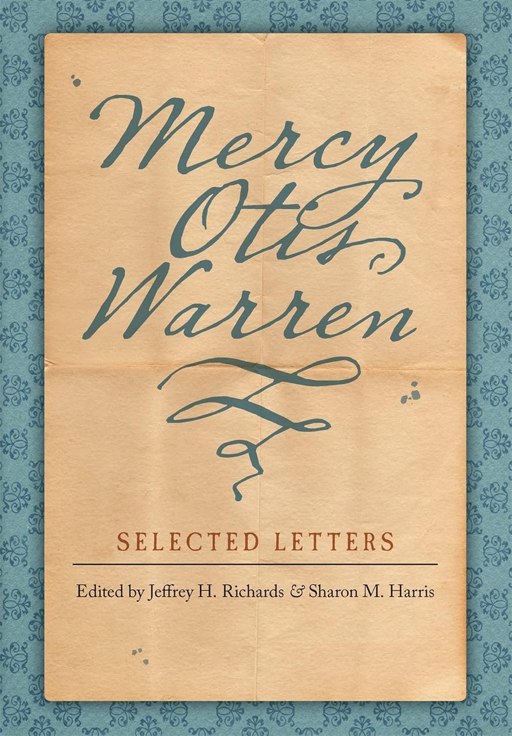 Amazon.com: Mercy Otis Warren: Selected Letters: 9780820326801: Warren ...