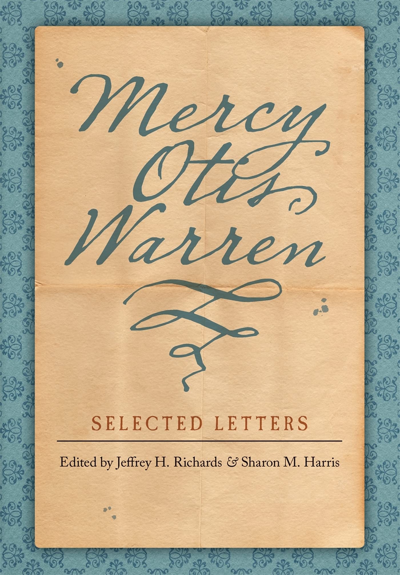 Amazon.com: Mercy Otis Warren: Selected Letters: 9780820326801: Warren ...
