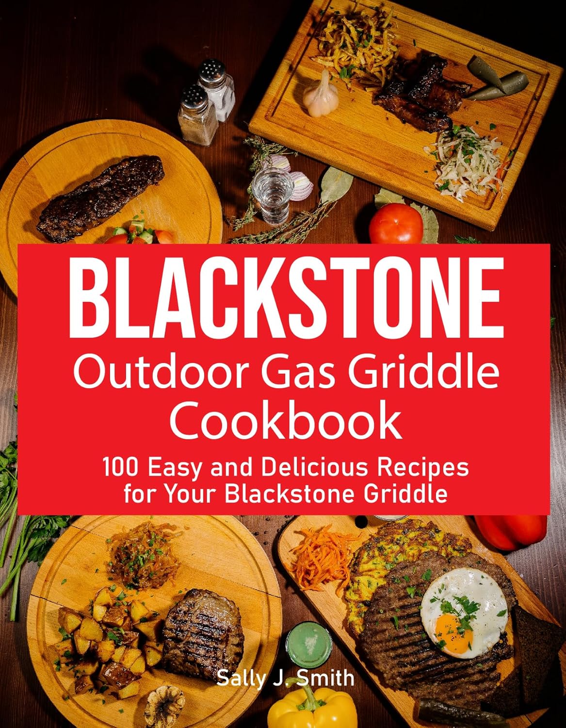 Amazon.com: Blackstone Outdoor Gas Griddle Cookbook: 100 Easy and ...