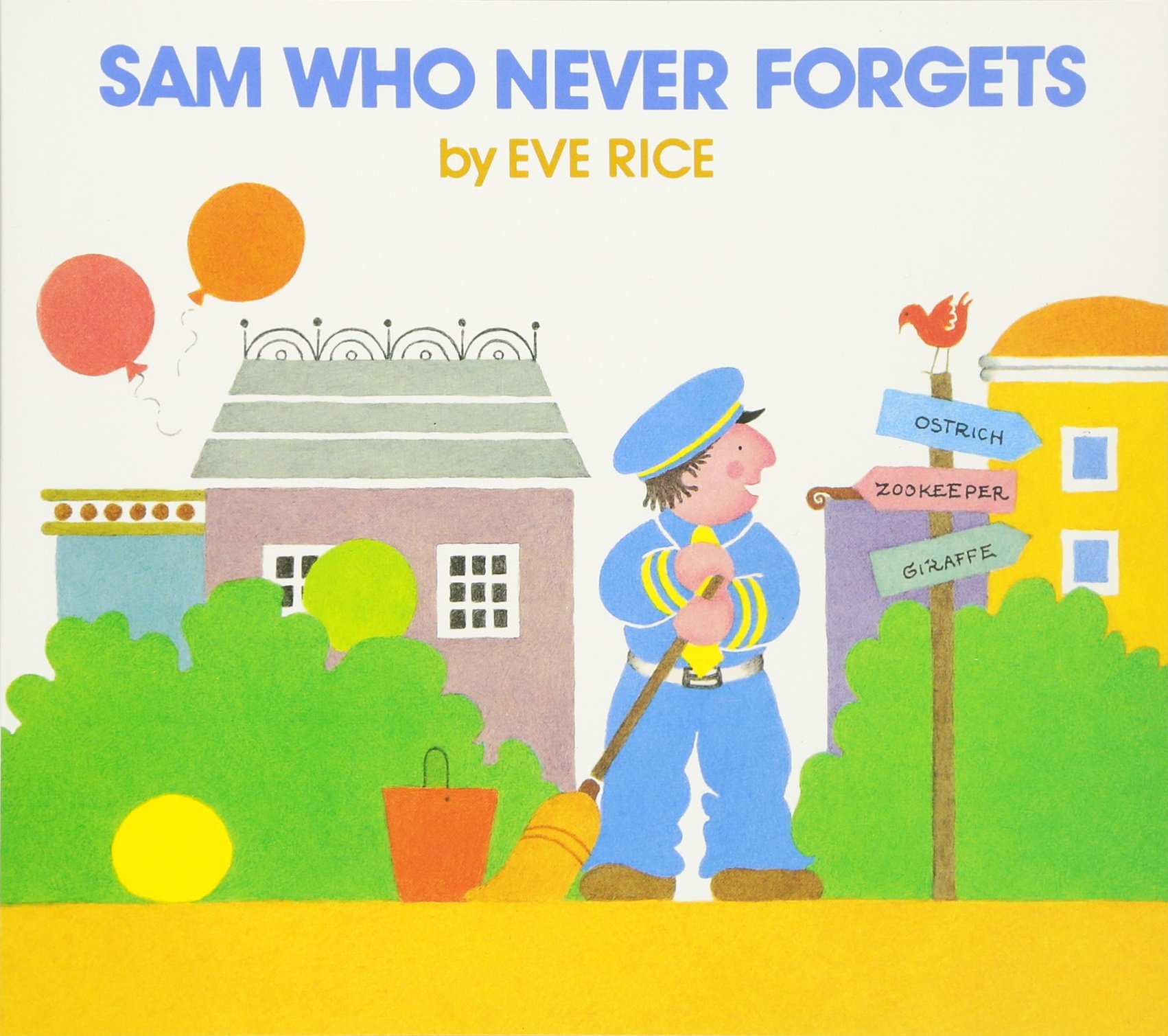 Sam Who Never Forgets: Rice, Eve, Rice, Eve: 9780688073350: Amazon.com ...