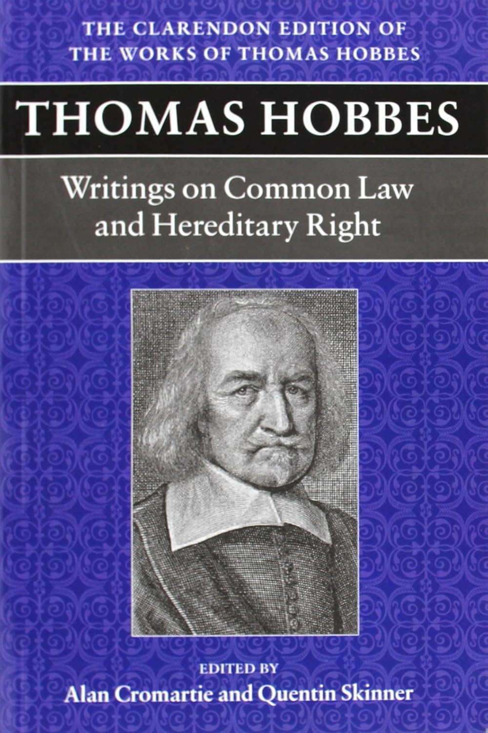 Thomas Hobbes: Writings on Common Law and Hereditary Right : Cromartie ...