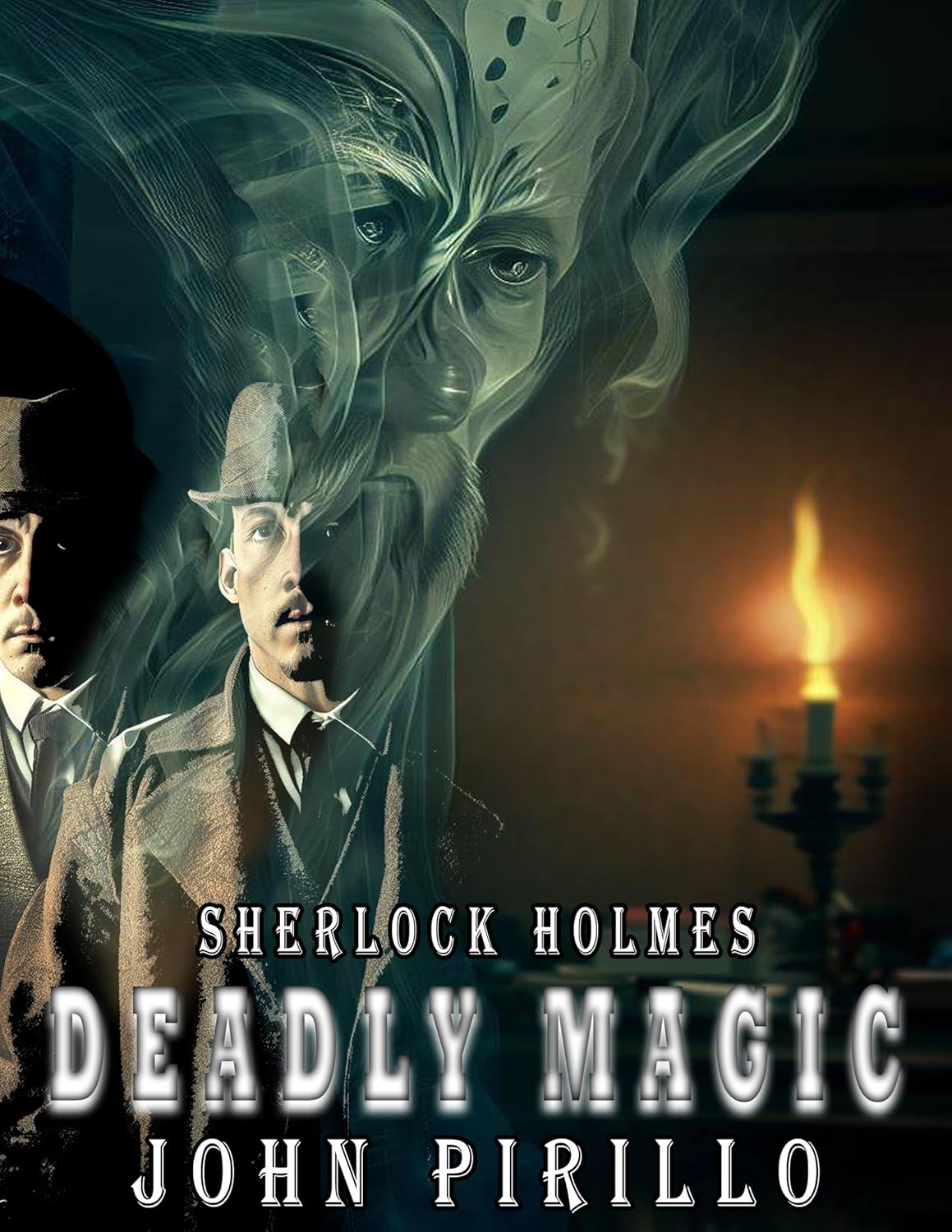 Amazon.com: Sherlock Holmes, Deadly Magic: Book Two of the Deadly ...