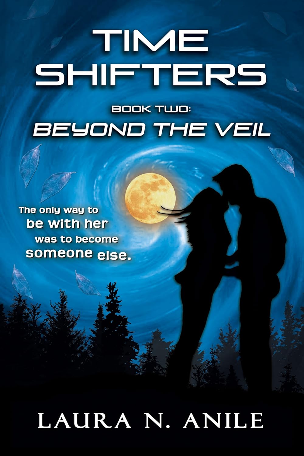 Amazon.com: TIME SHIFTERS 2: Beyond the Veil eBook : Anile, Laura N ...