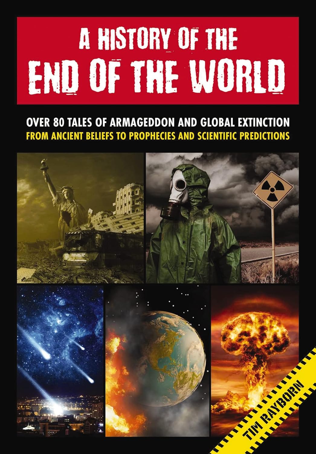 Amazon.com: A History of the End of the World: Over 75 Tales of ...