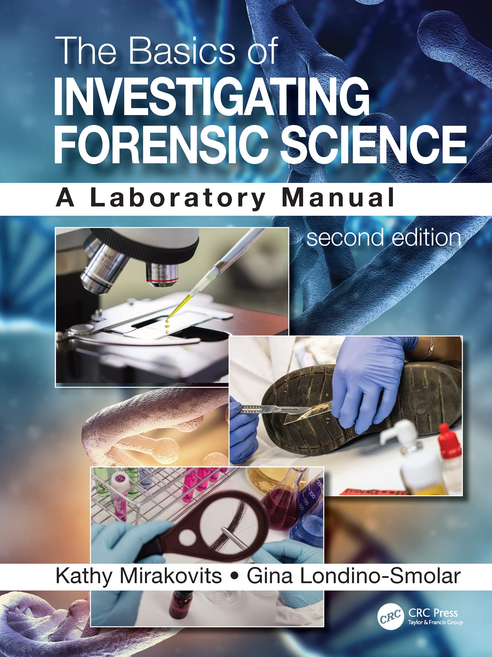Amazon.com: The Basics of Investigating Forensic Science: A Laboratory ...