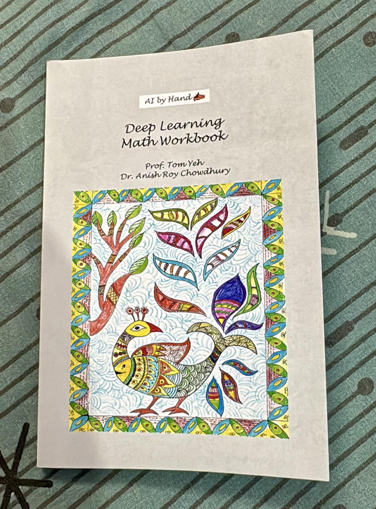 Buy Deep Learning Math Workbook- AI by Hand (India Ed.) by Prof. Tom ...