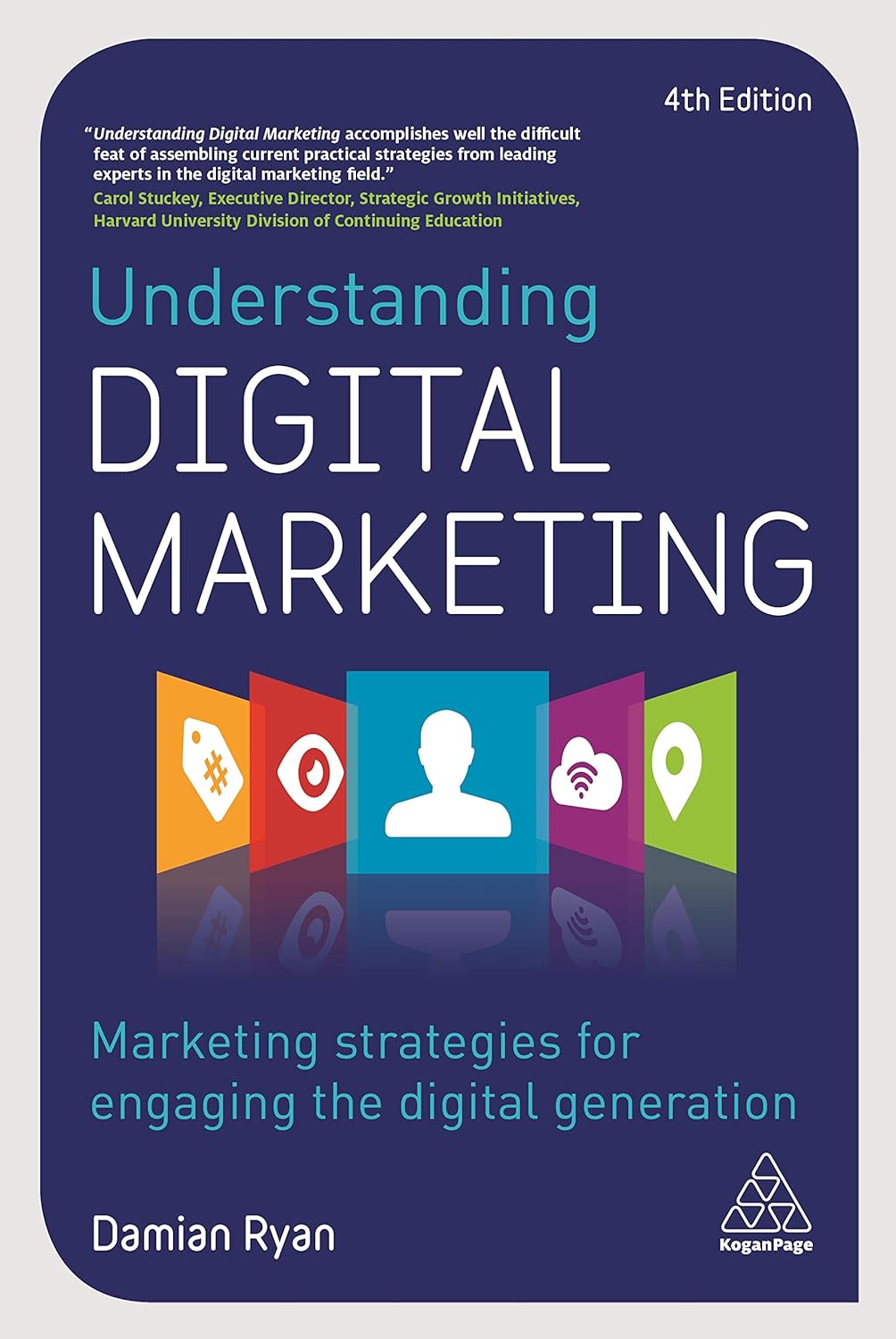 Understanding Digital Marketing: Marketing Strategies for Engaging the ...