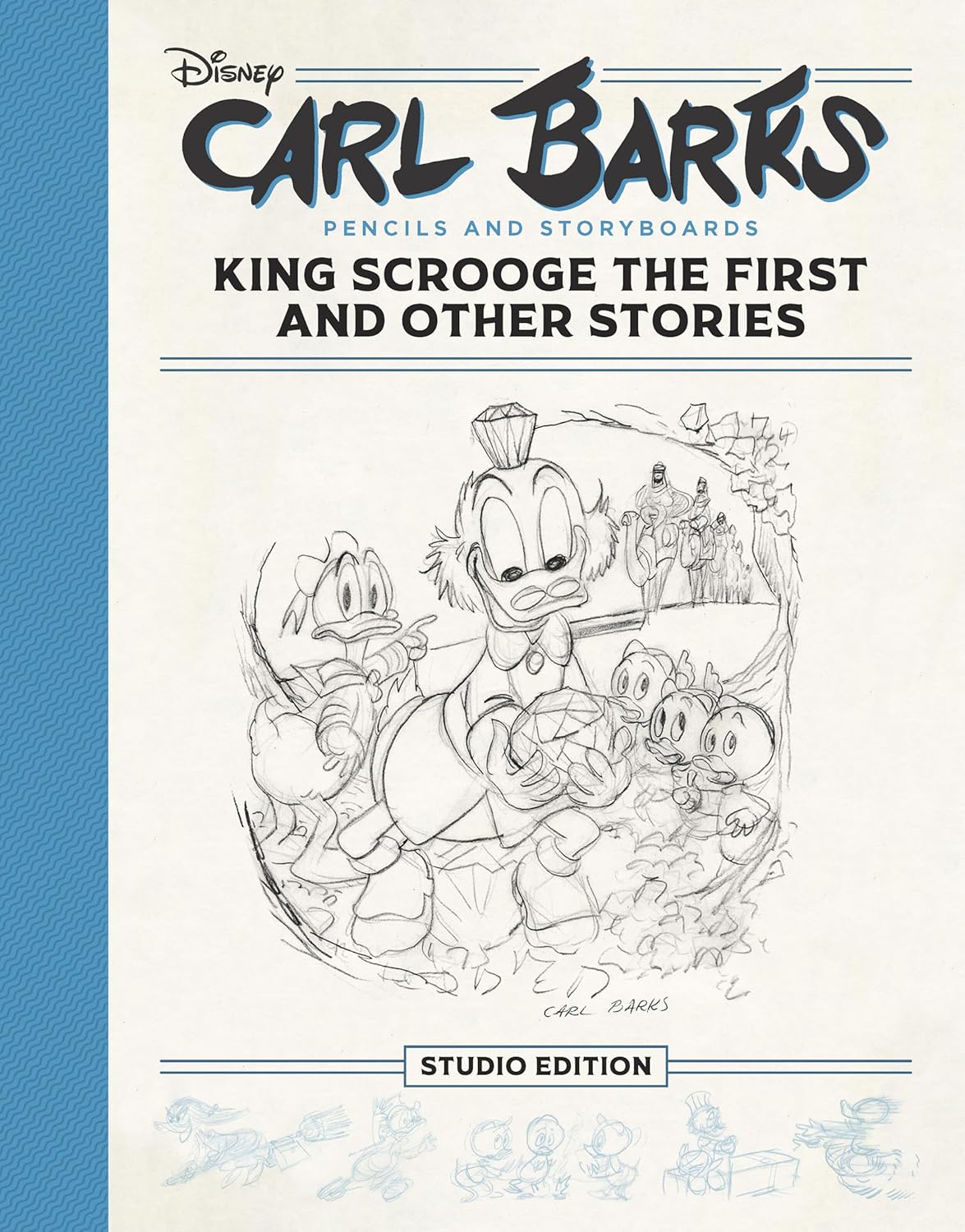 Amazon.com: Carl Barks Pencils and Storyboards: King Scrooge the First ...