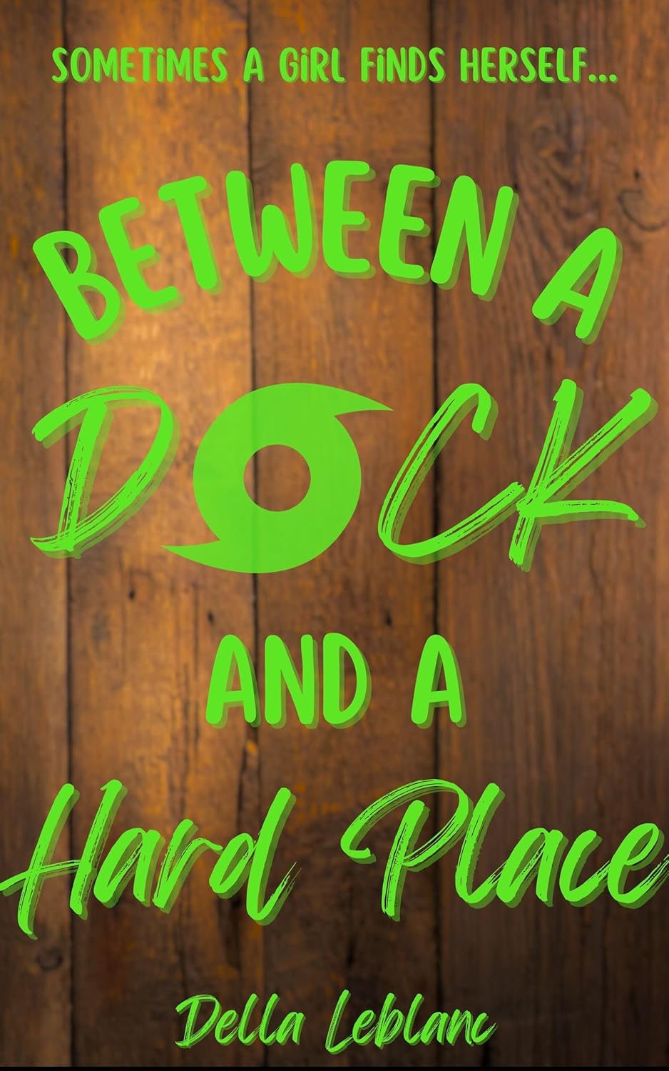 Amazon.com: Between a Dock and a Hard Place (On the Docks Series Book 2 ...