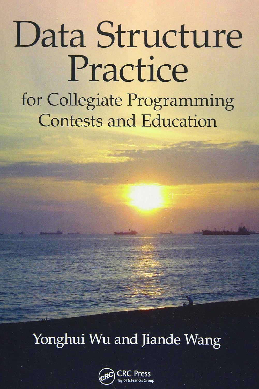 Data Structure Practice: for Collegiate Programming Contests and ...