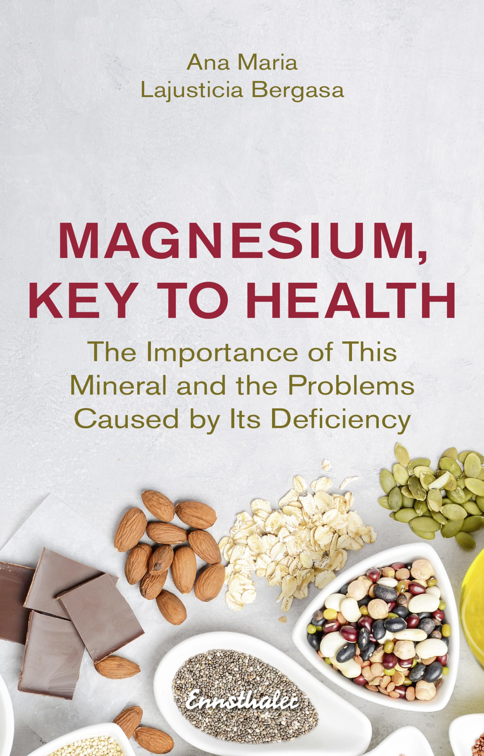 Magnesium, Key to Health: The Importance of This Mineral and the ...
