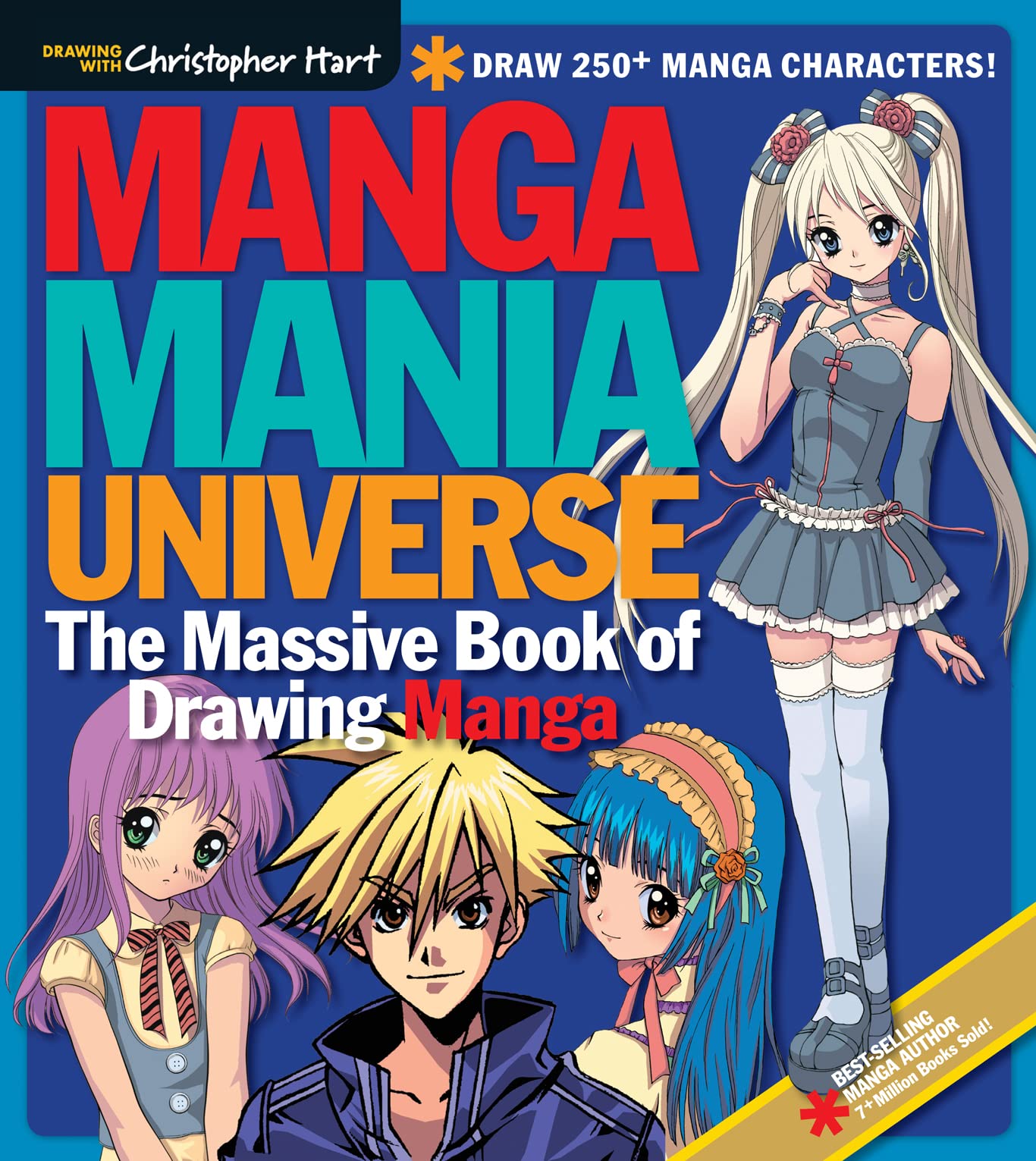 Manga Mania Universe: The Massive Book of Drawing Manga (Drawing With ...