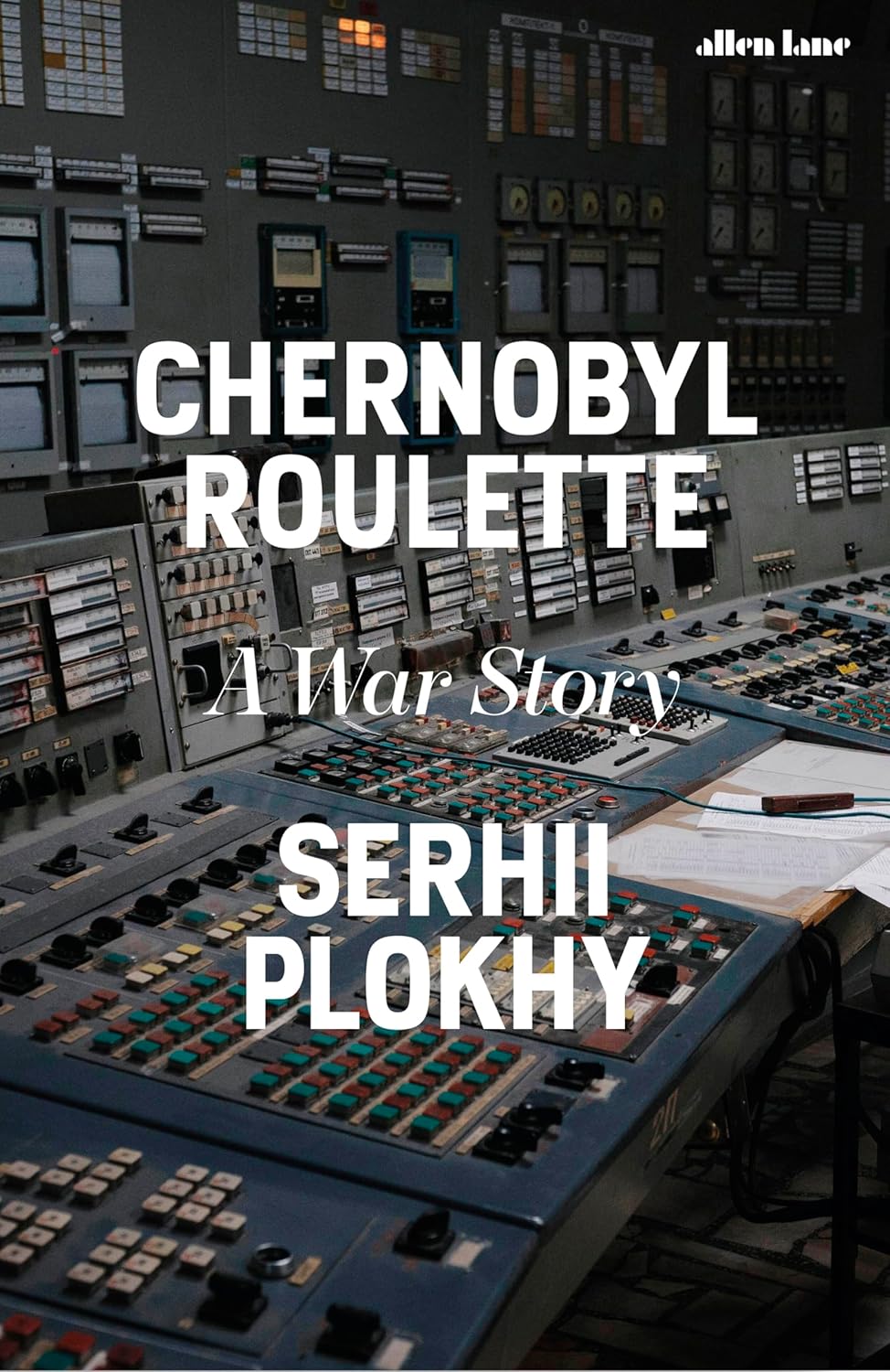 Chernobyl Roulette: A War Story : Plokhy, Serhii: Amazon.co.uk: Books