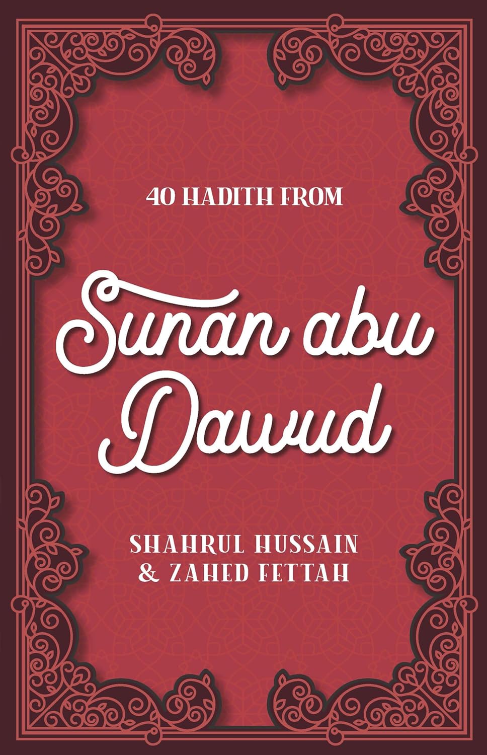 Amazon.com: 40 Hadith from Sunan abu Dawud: 9780860379553: Hussain ...
