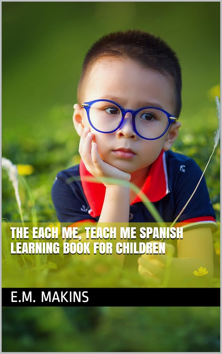 Amazon.com: The Each Me, Teach Me Spanish Learning Book For Children ...