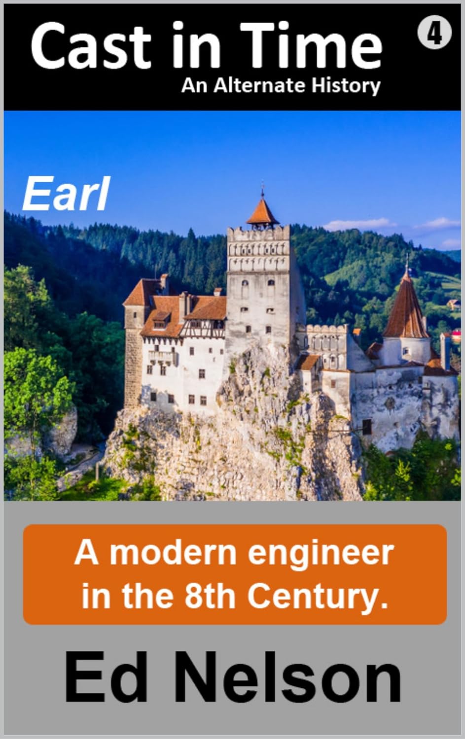 Amazon.com: Cast in Time: Book 4: Earl eBook : Nelson, Ed: Kindle Store