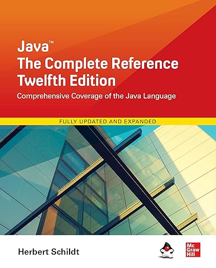 Java: The Complete Reference, Twelfth Edition: Schildt, Herbert: 9781260463415: Amazon.com: Books