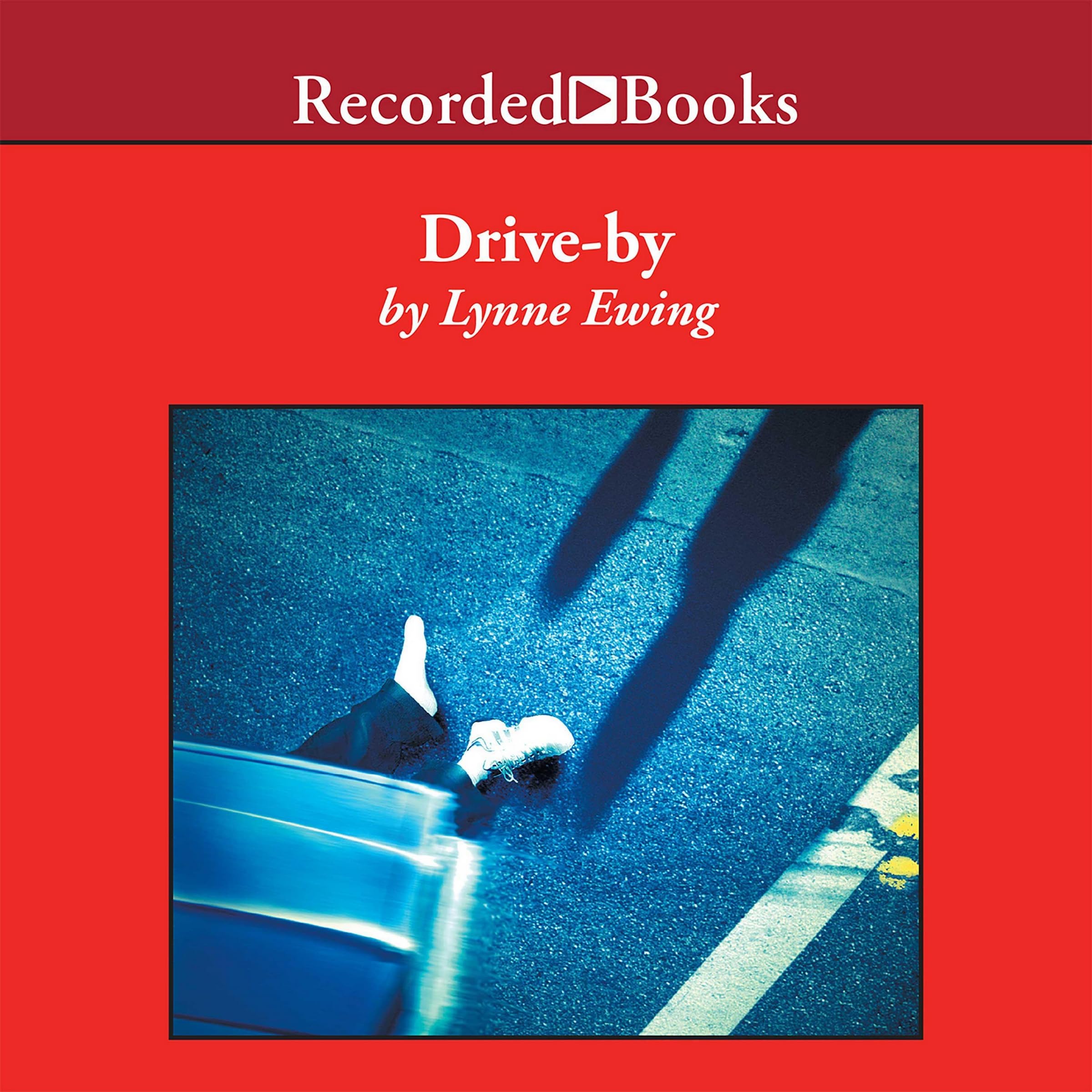 Amazon.com: Drive-By: 9781664627116: Lynne Ewing: Books