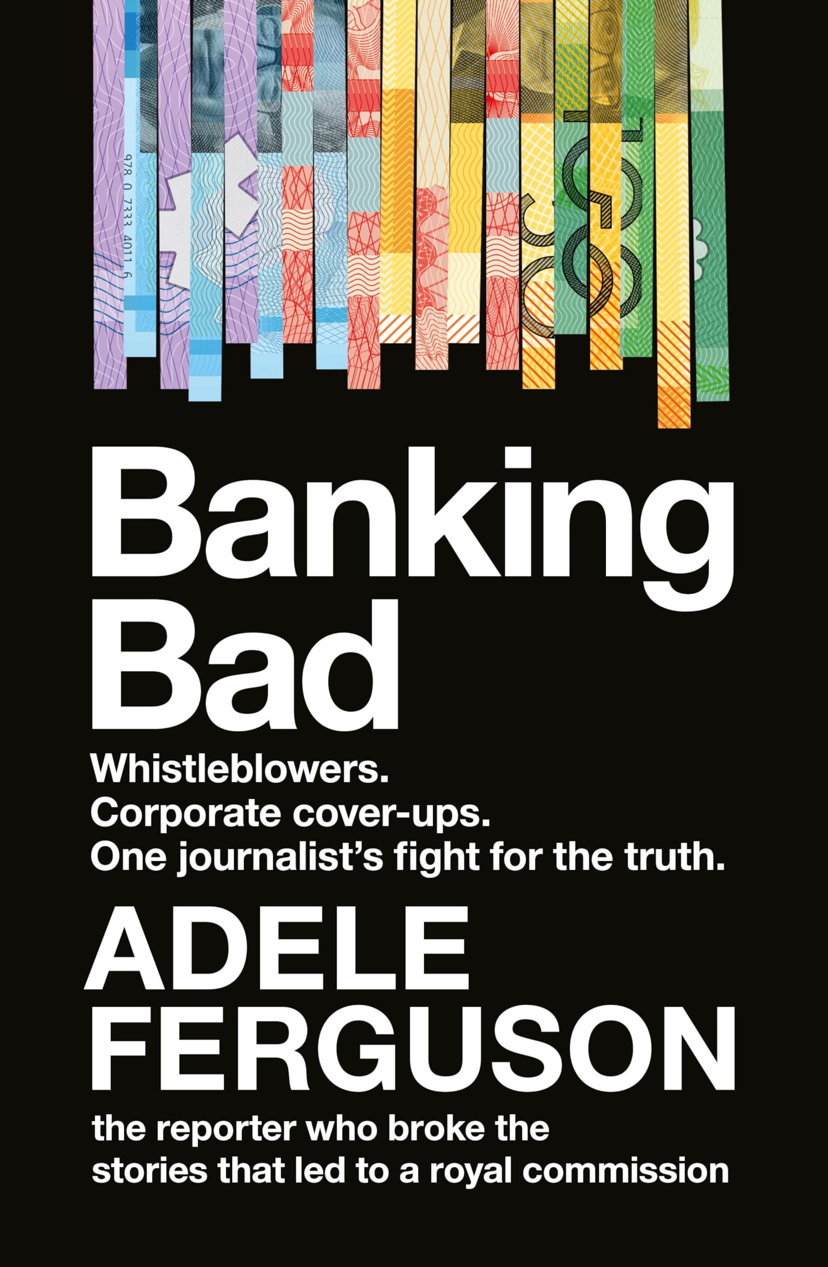 Banking Bad: Whistleblowers : Ferguson, Adele: Amazon.de: Bücher
