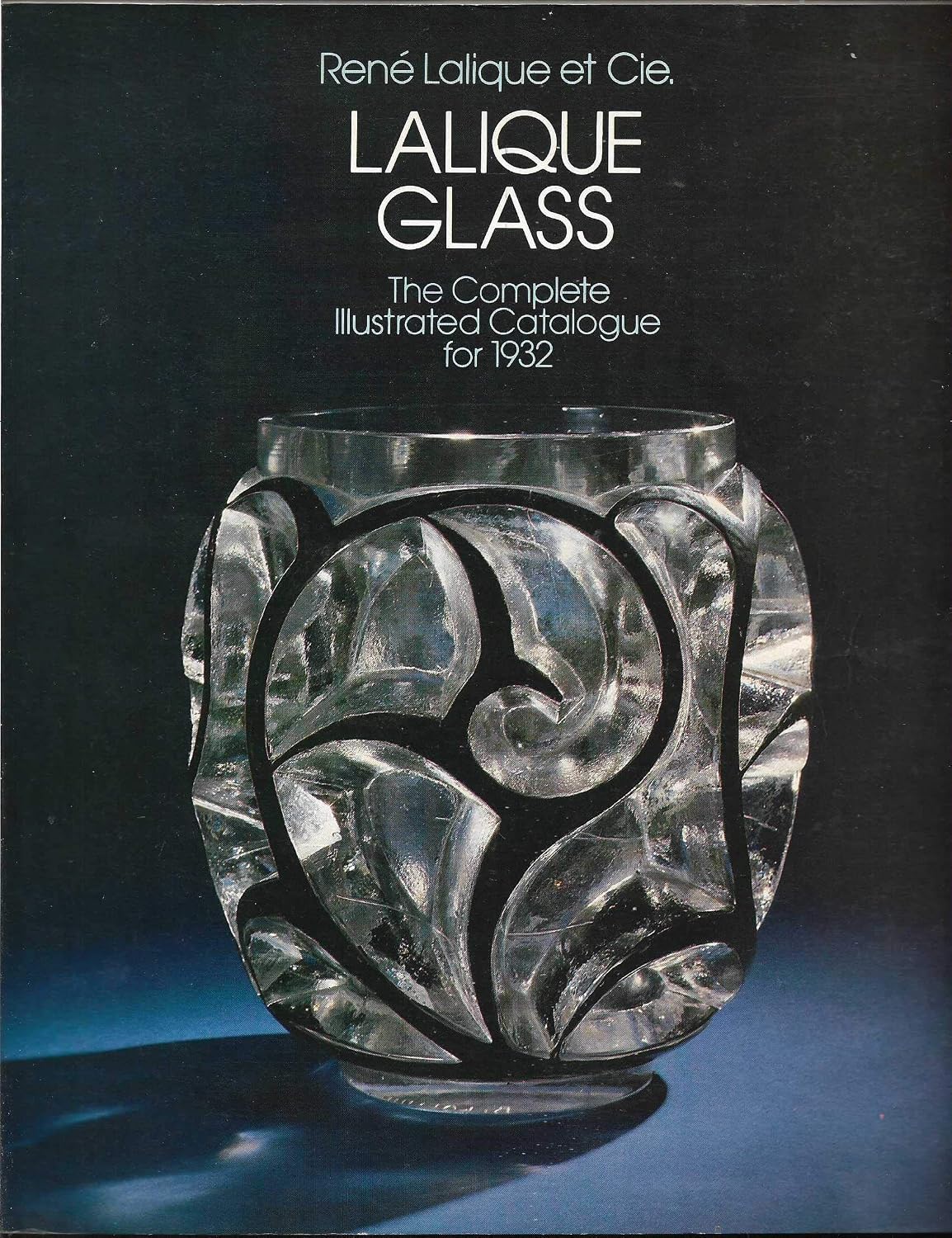 Lalique Glass: The Complete Catalogue for 1932: Lalique Co ...
